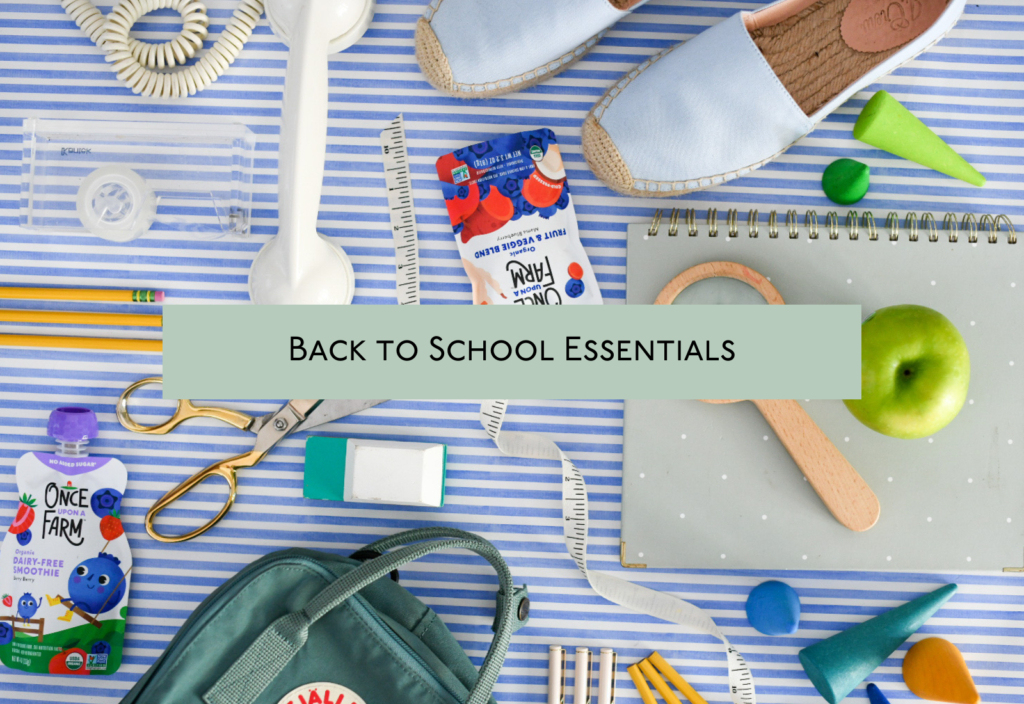 Back to School Essentials - Mary&Crew